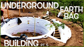Underground Earth Bag Construction Part 5 Building Completing the ...